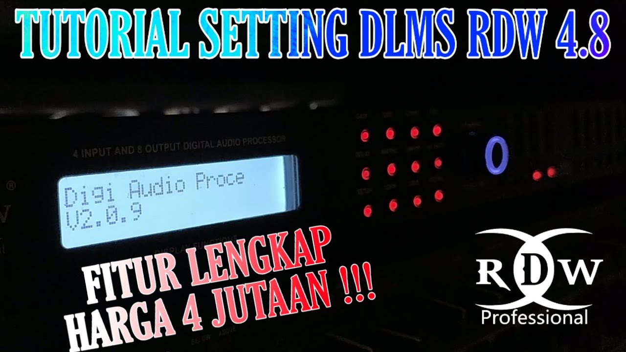 TUTORIAL CARA SETTING DLMS RDW 4.8 [] CARA SETTING MANAGEMENT RDW 4.8 ...