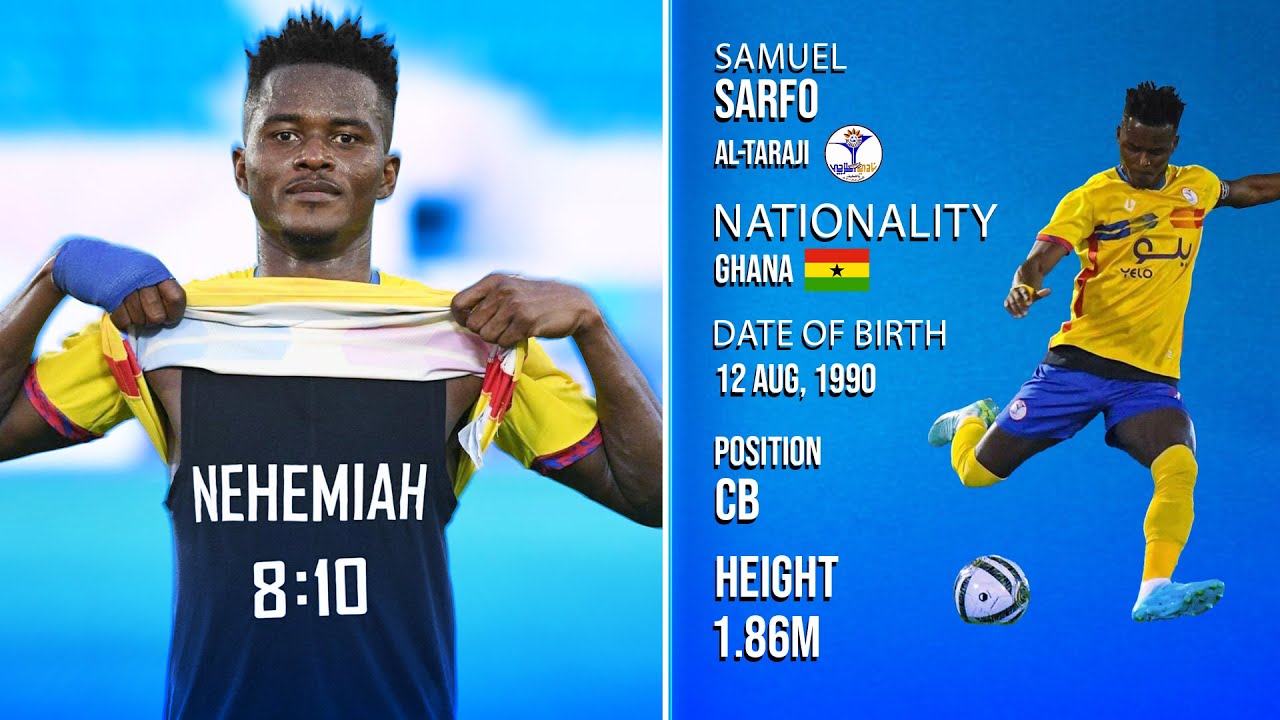 Samuel Sarfo Al-Taraji CB 2023/2024 - YouTube