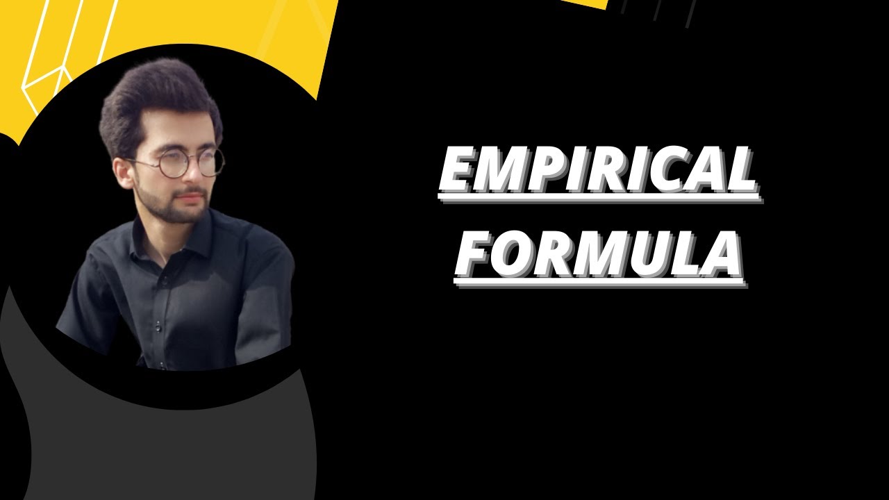 Empirical formula [class 9th] | Definition and explanation of empirical ...