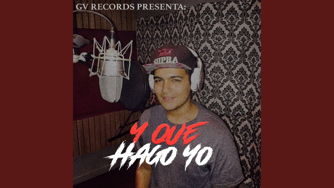 Y Que Hago Yo - YouTube