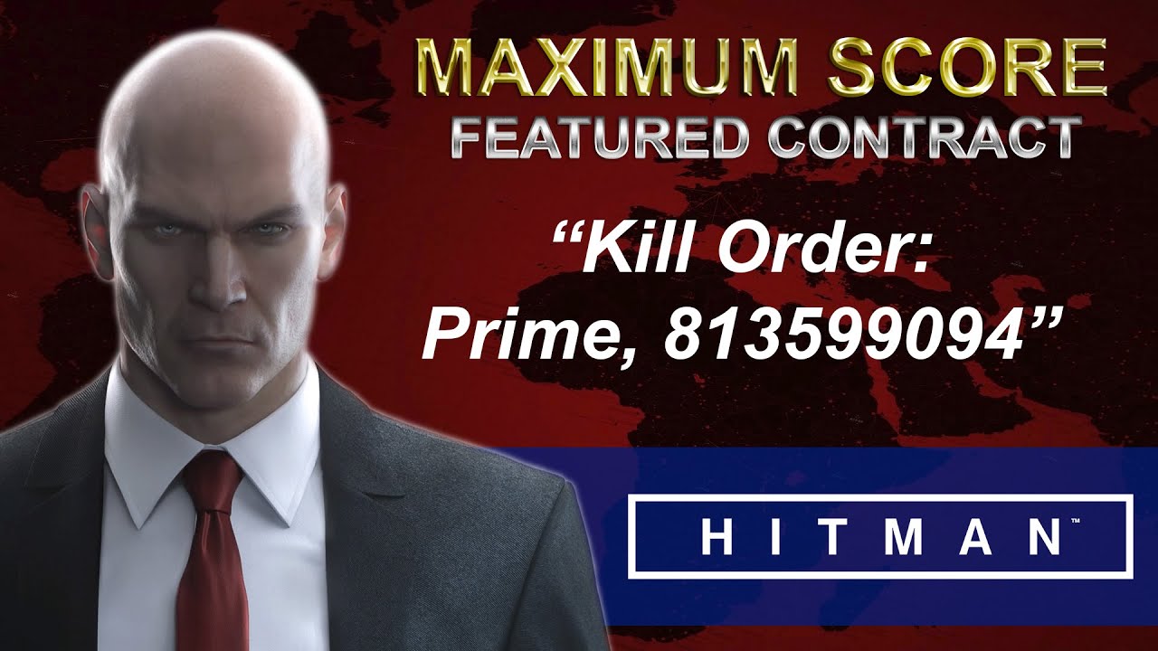 Hitman - Kill Order: Prime, 813599094 Featured Contract | 210.000 points (Paris) - YouTube