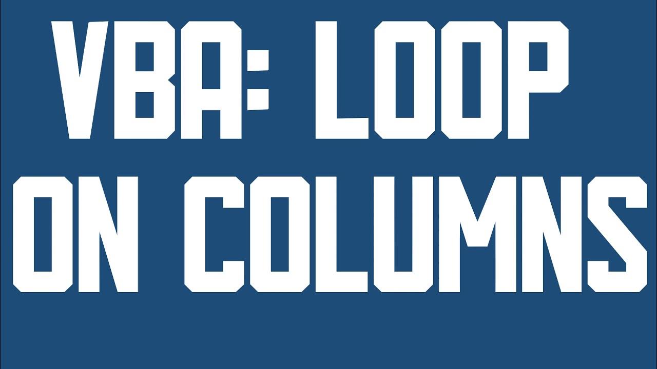 VBA Loop on array's columns - YouTube