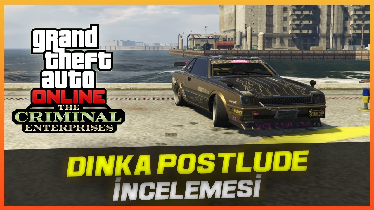 GTA ONLINE - DINKA POSTLUDE İNCELEMESİ - YouTube