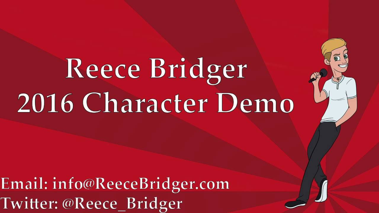 Reece Bridger 2016 Character Demo - YouTube