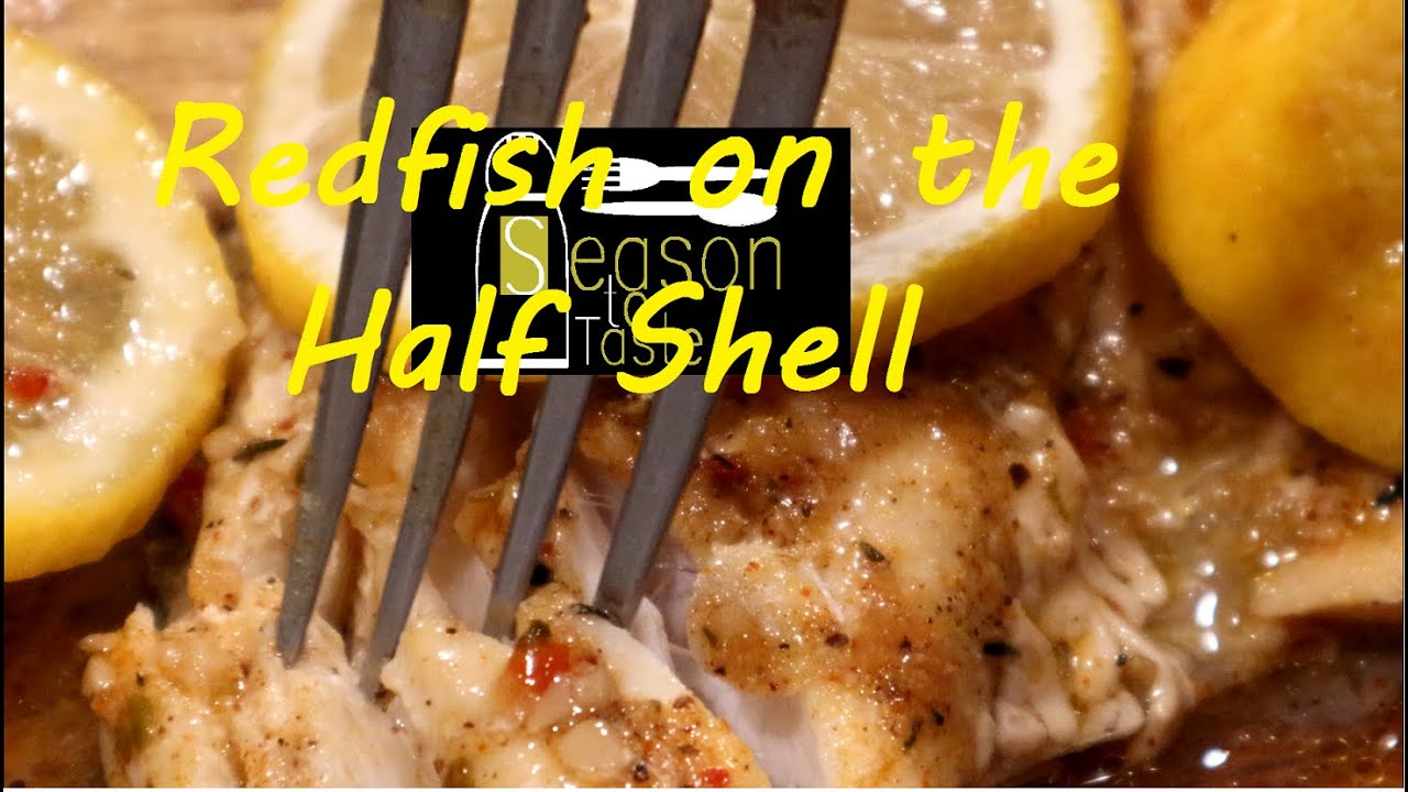 How to make Redfish on the Half Shell - YouTube