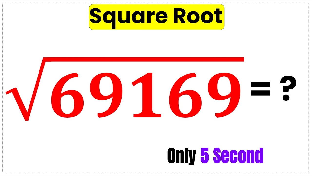 Square Root Trick | Square Root in 5 Second | Find Square Root of any ...