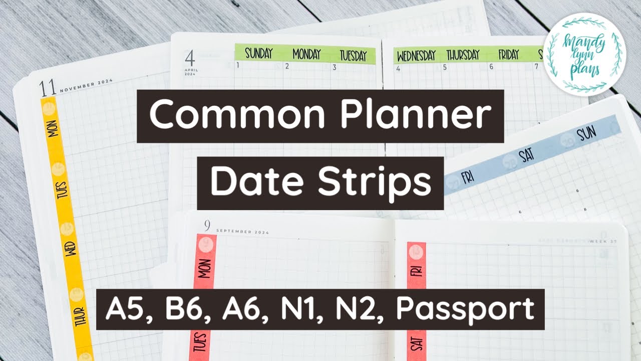 A5, B6, A6, N1, N2, Passport Common Planner Date Strips | Functional ...
