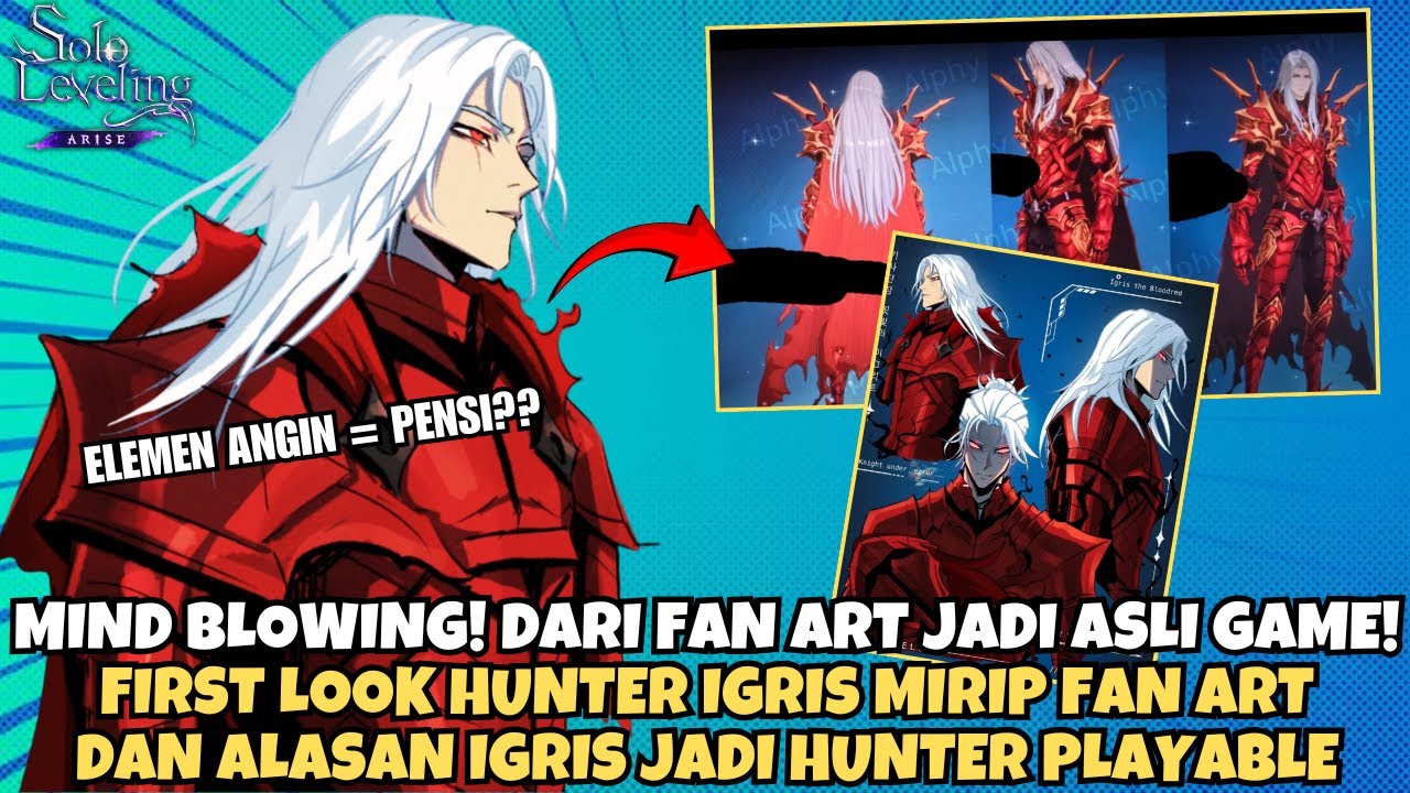 Bocoran Tampilan Igris di In game! Dari Fan Art Menjadi Hunter Game ...