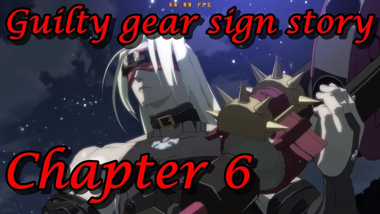 เนื้อเรื่อง Guilty Gear Sign # รักษา B - YouTube