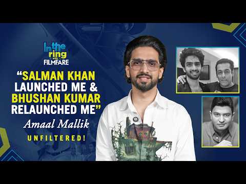 AMAAL MALLIK On Bigg Boss, Salman Khan, Tseries, Anu Malik & Bollywood's Politics | In The Ring Ep