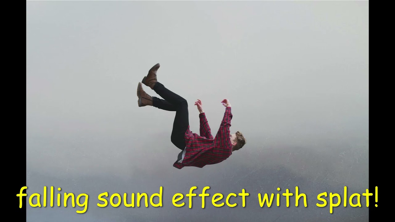 Falling sound effect with SPLAT!! - YouTube
