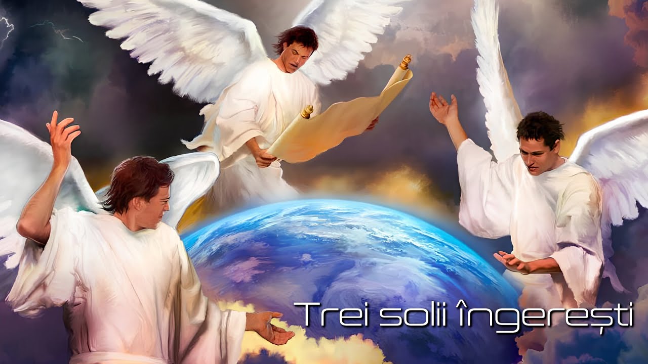 Cele Trei Solii Îngerești - YouTube