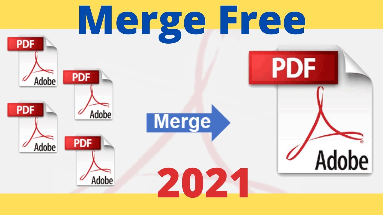 How To Merge Multiple Pdf Files Into One Pdf File 2021 Merge PDF How To Merge Multiple Pdf Files Into One Pdf File 2021 Merge PDF