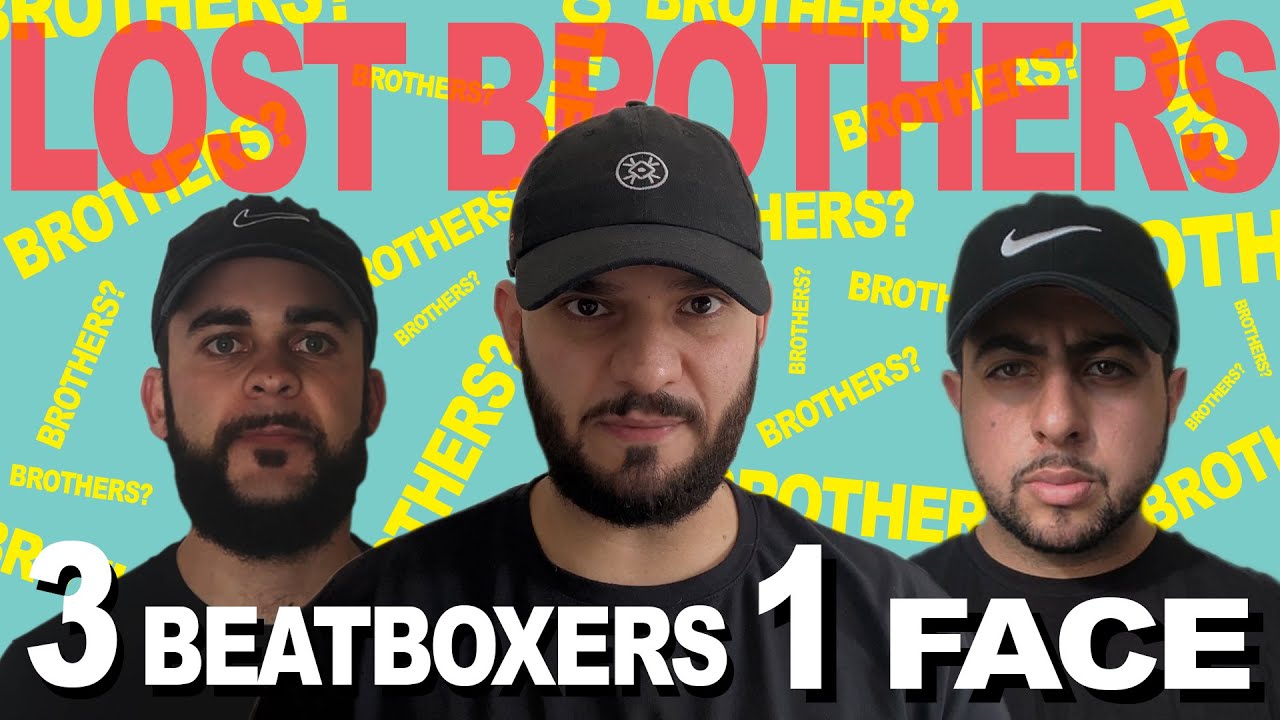 3 Beatboxers, 1 face | LOST BROTHERS - Wawad x Hunty x Akam - YouTube
