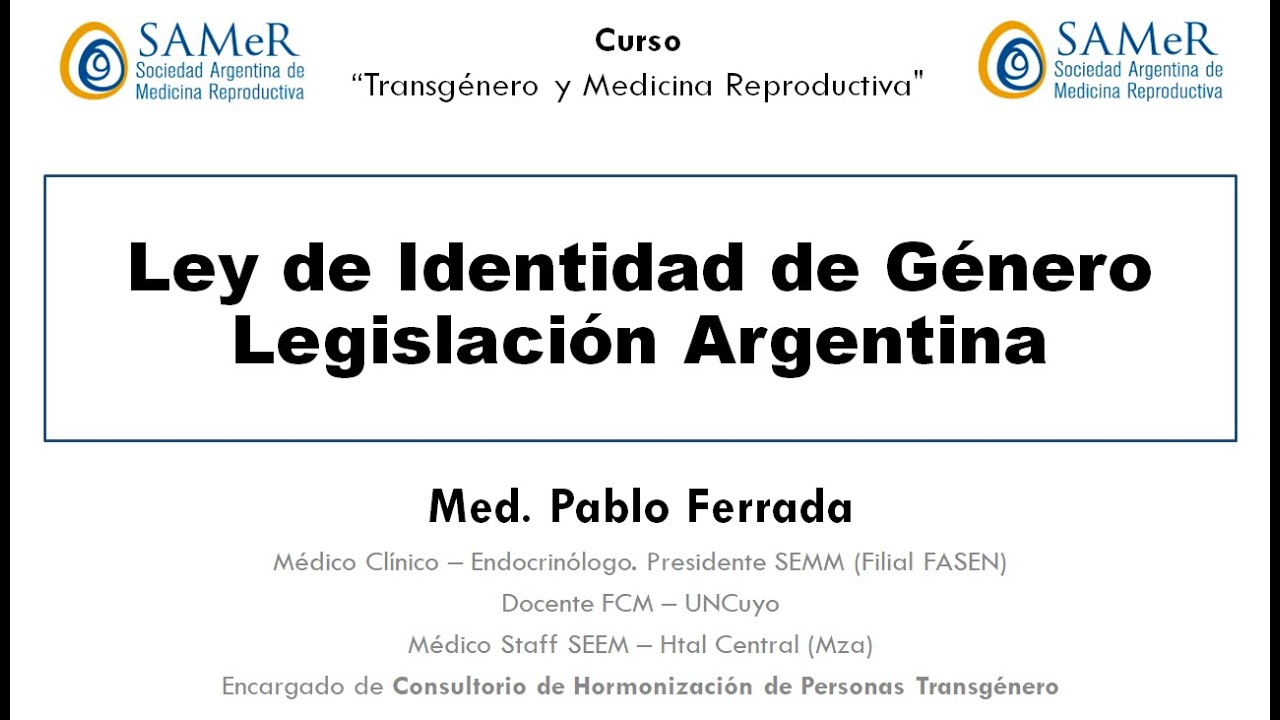 Ley de identidad de género. Dr Ferrada - YouTube