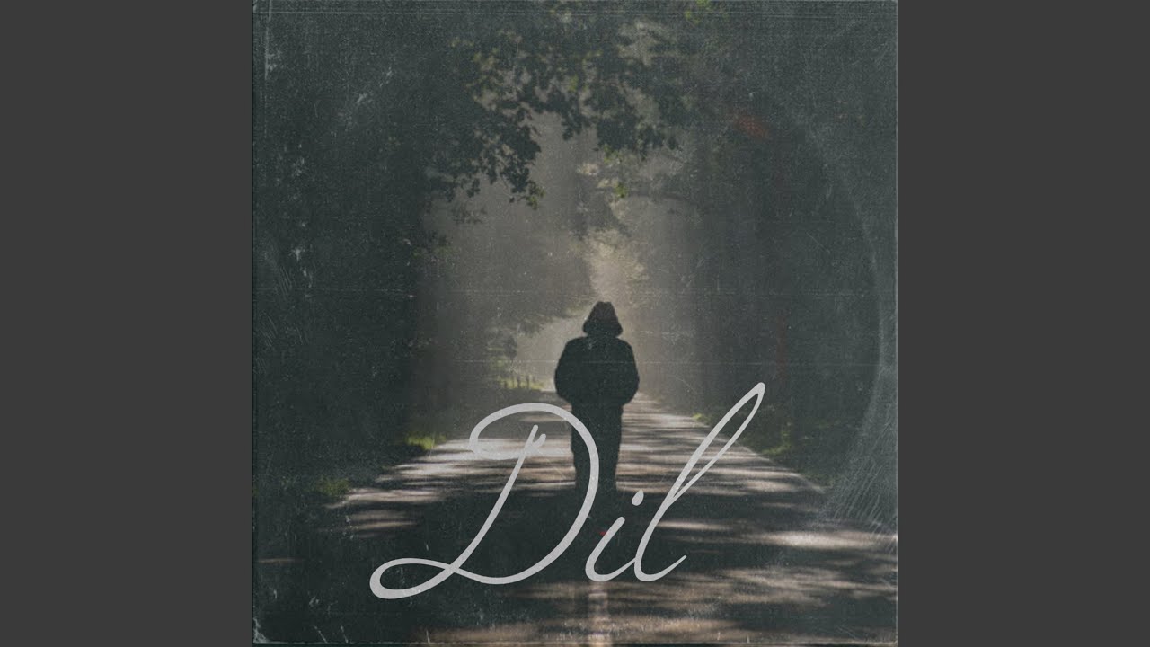 Dil - YouTube