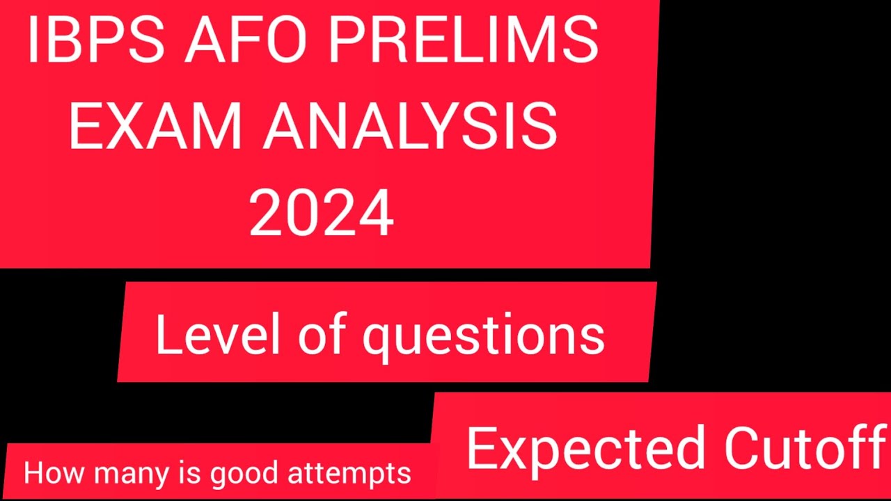 IBPS AFO EXAM ANALYSIS - EXPECTED CUTOFF?? - GOOD ATTEMPT|| #ibps # ...