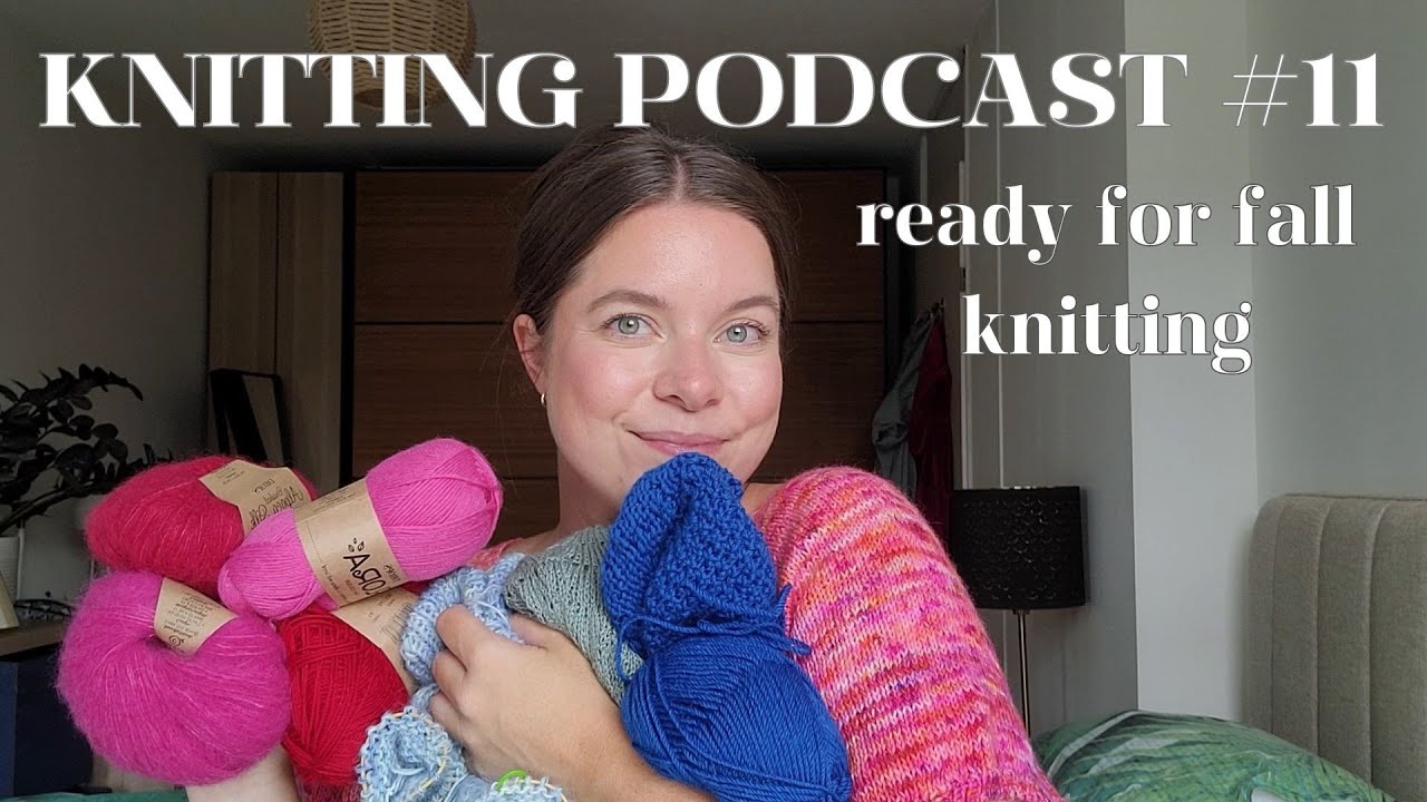 Knitting podcast #11 | Barbroe top, Tolsta tee, Ingrid sweater, Lento ...