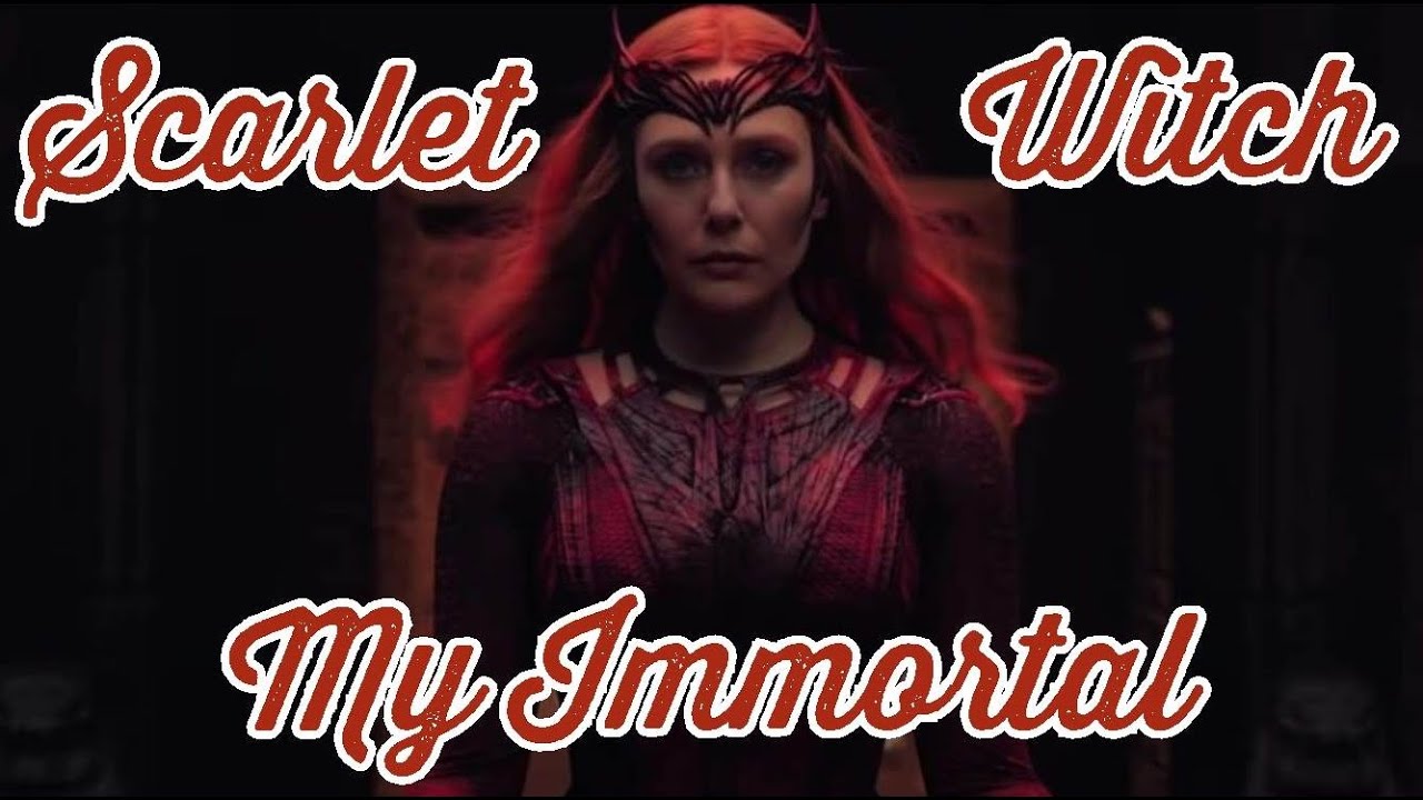 Scarlet Witch - My Immortal || Tribute - YouTube