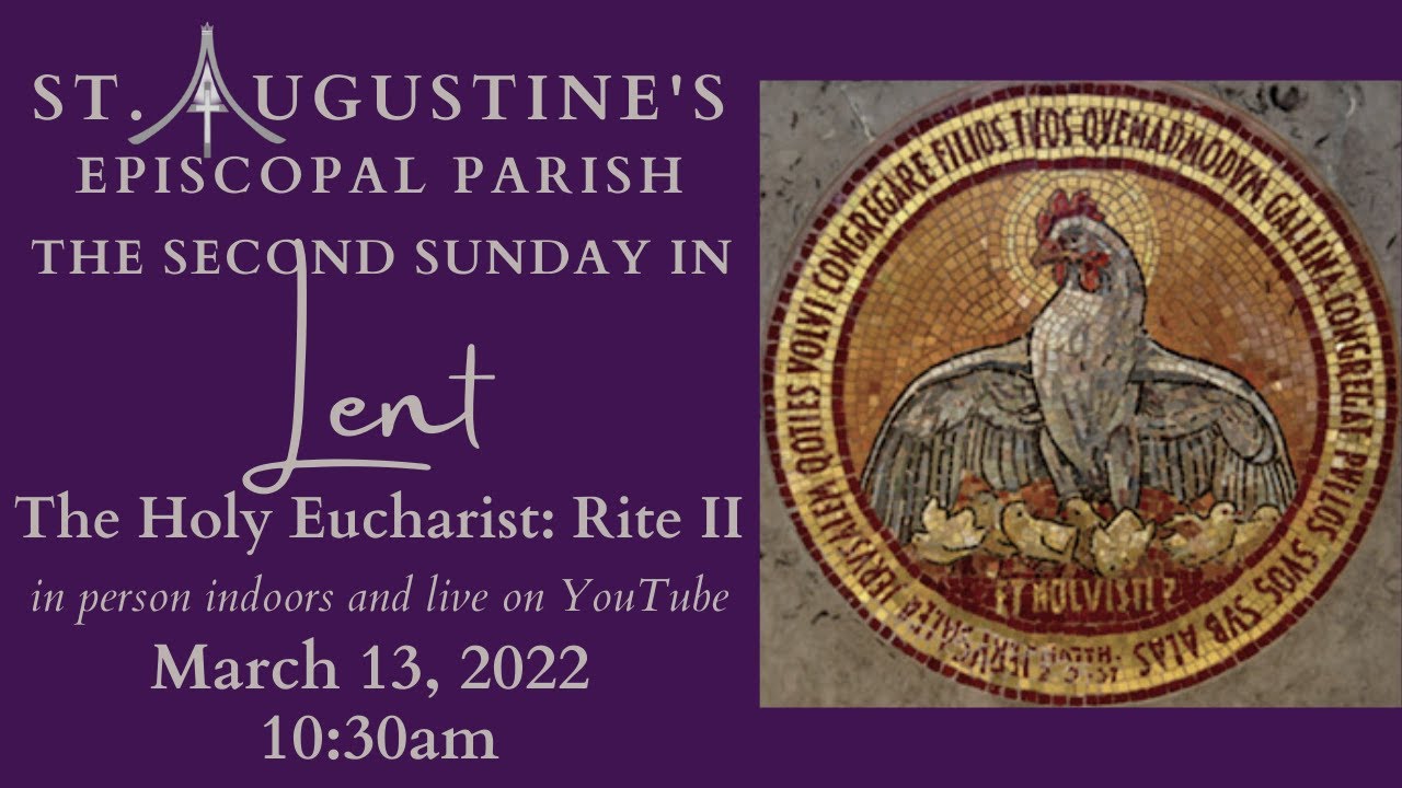The Second Sunday in Lent, The Holy Eucharist: Rite II - YouTube