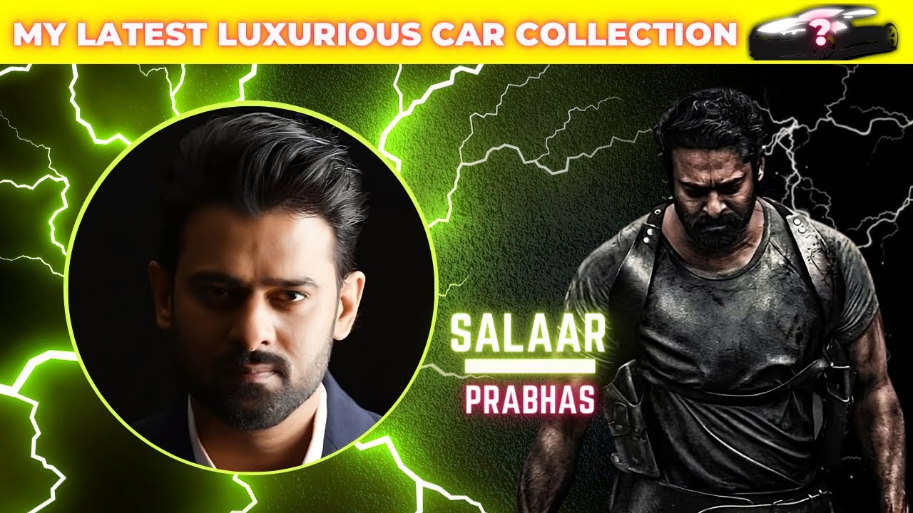 𝗦𝗮𝗹𝗮𝗮𝗿 actor Prabhas 𝗟𝗮𝘁𝗲𝘀𝘁 𝐋𝐮𝐱𝐮𝐫𝐢𝐨𝐮𝐬 Car Collection | - YouTube