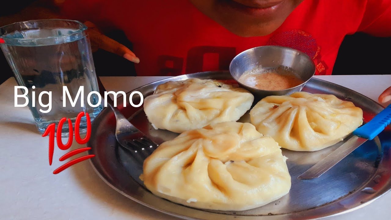Eating Big Momo 💯 - YouTube