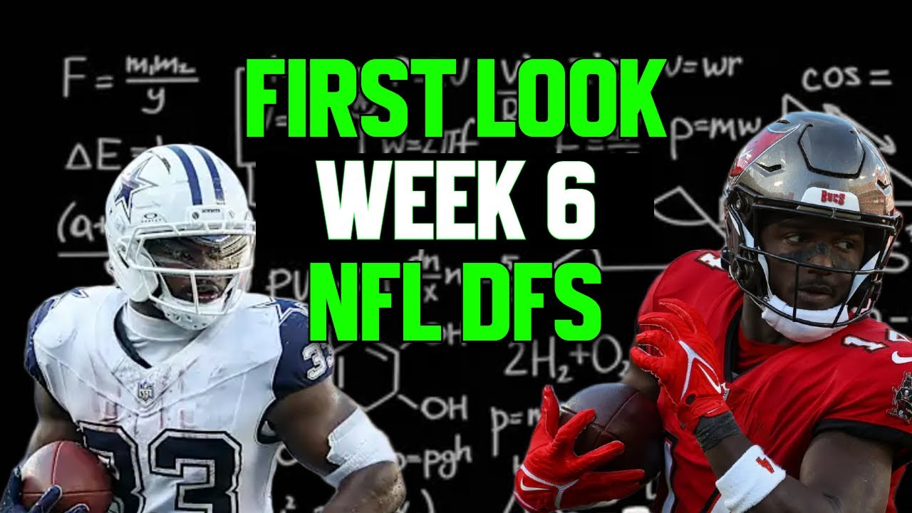 Week 6 DFS NFL: Early Lineup Picks & Value Plays You NEED to Know ...