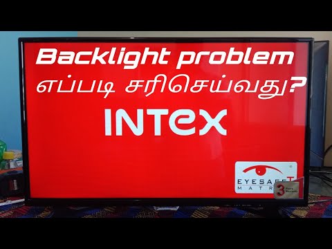 intex | 32inch | backlight problem | எப்படி சரி செய்வது? - YouTube