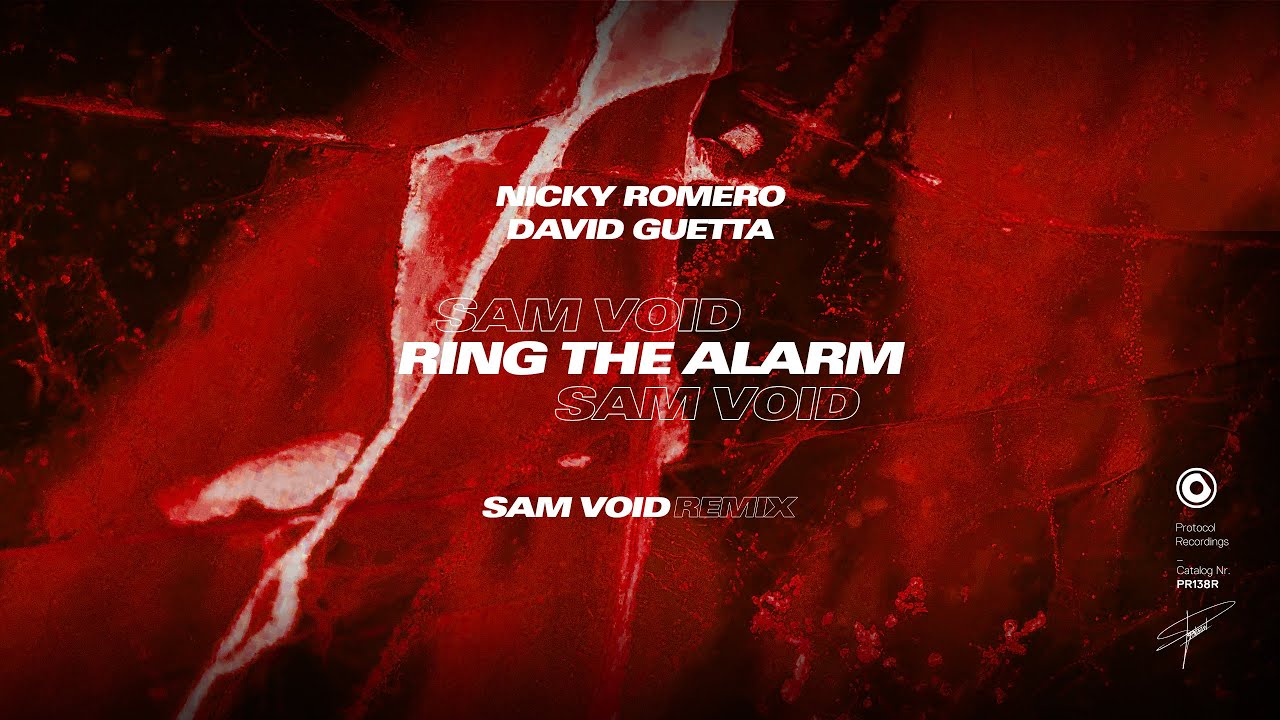 Nicky Romero & David Guetta - Ring The Alarm (Sam Void Remix) - YouTube