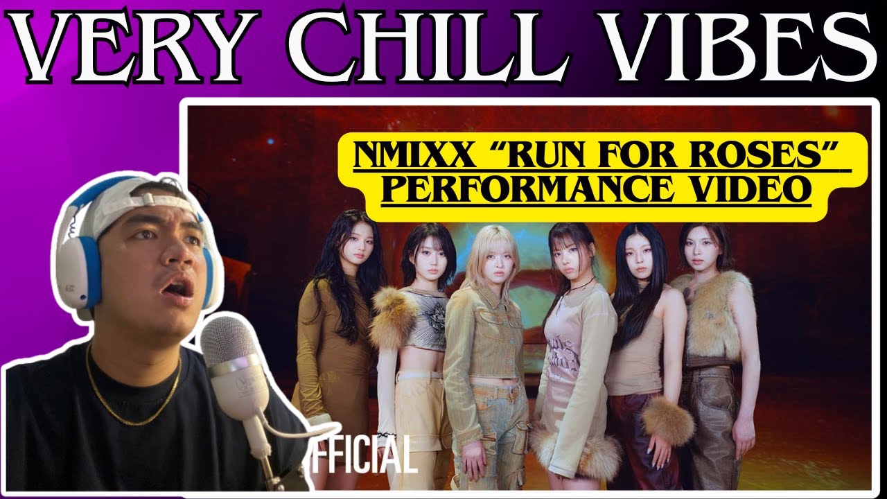 LILY SLAY | NMIXX “Run For Roses” Performance Video REACTION VIDEO ...