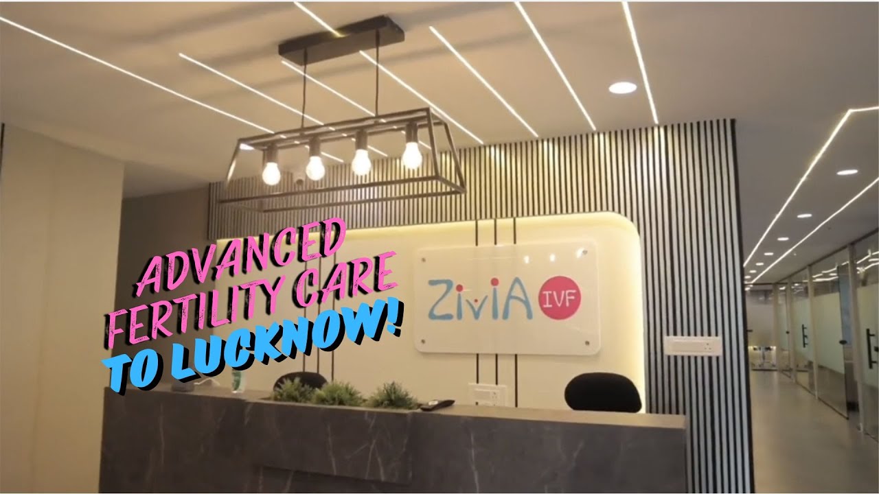Explore Zivia IVF Clinic in Lucknow: Advanced Fertility Solutions - YouTube