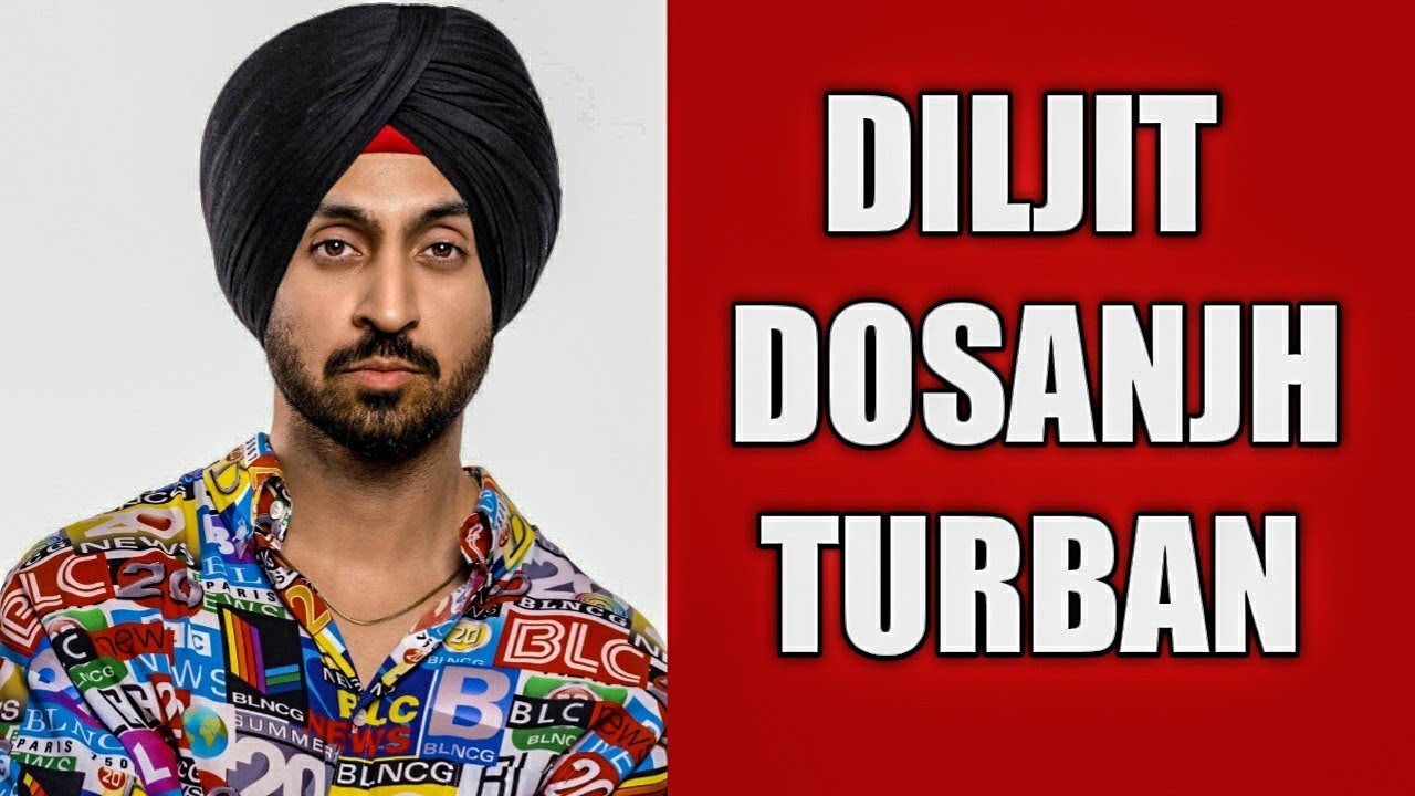 Diljit Dosanjh Turban