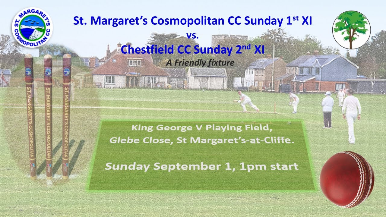 St. Margaret’s Cosmopolitan CC Sunday 1st XI vs. Chestfield CC's Sunday ...