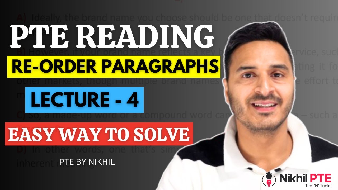 LECTURE 4 - PTE READING REORDER PARAGRAPH TIPS WITH EXAMPLES || PTE BY ...