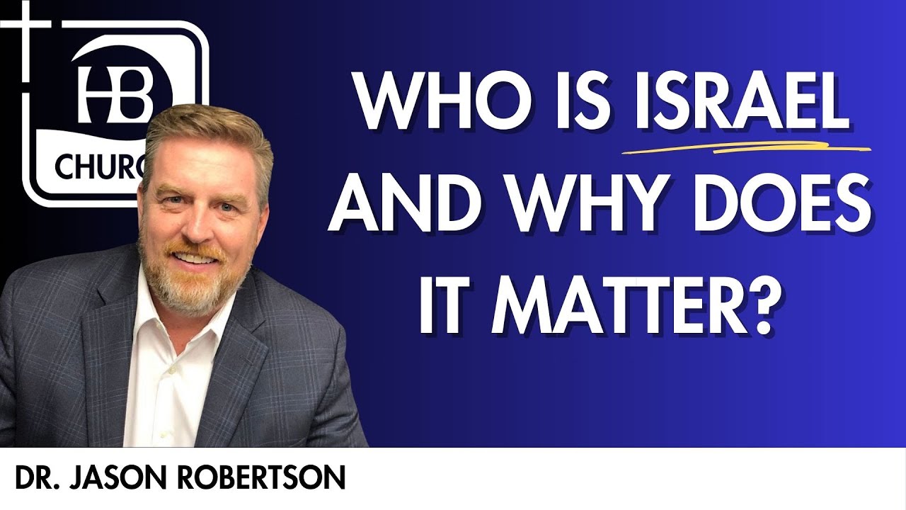 Jason Robertson | Who Is Israel? | Huntington Beach Church - YouTube