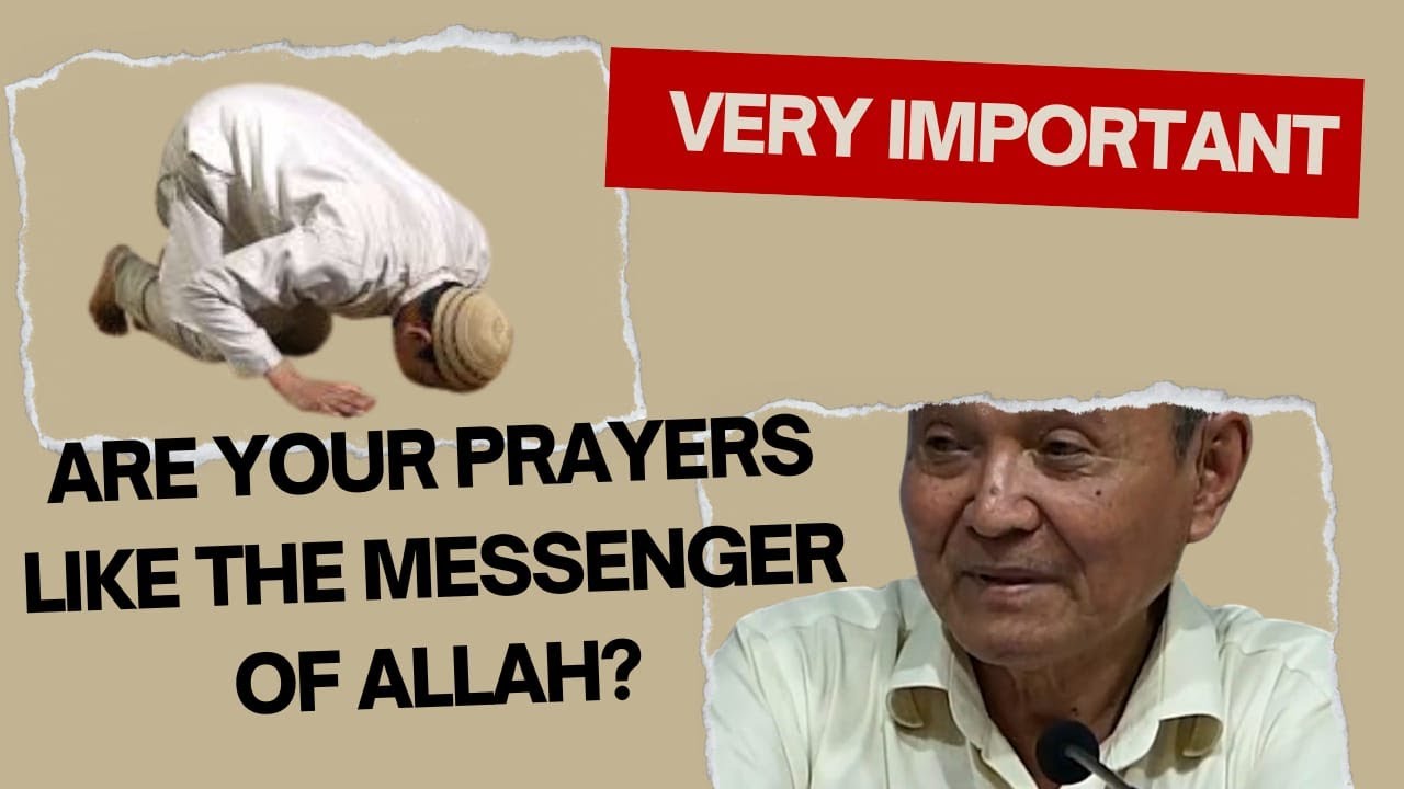 Are Your Prayers Like The Messenger of Allah - YouTube