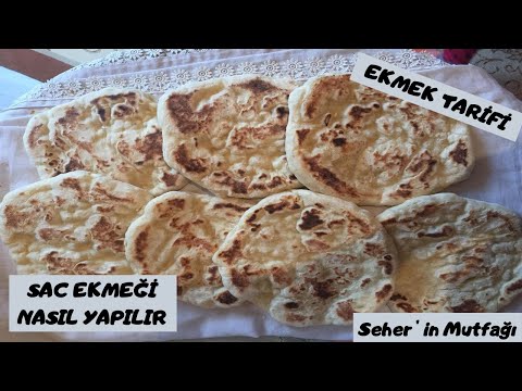 SAC EKMEĞİ TARİFİ - SAC EKMEĞİ NASIL YAPILIR? - SAC EKMEĞİ YAPIMI