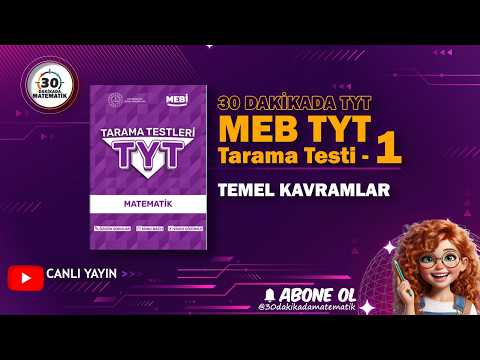 MEB TYT Tarama Testi #1 | 30 Dakikada TYT – Temel Kavramlar (Canlı)