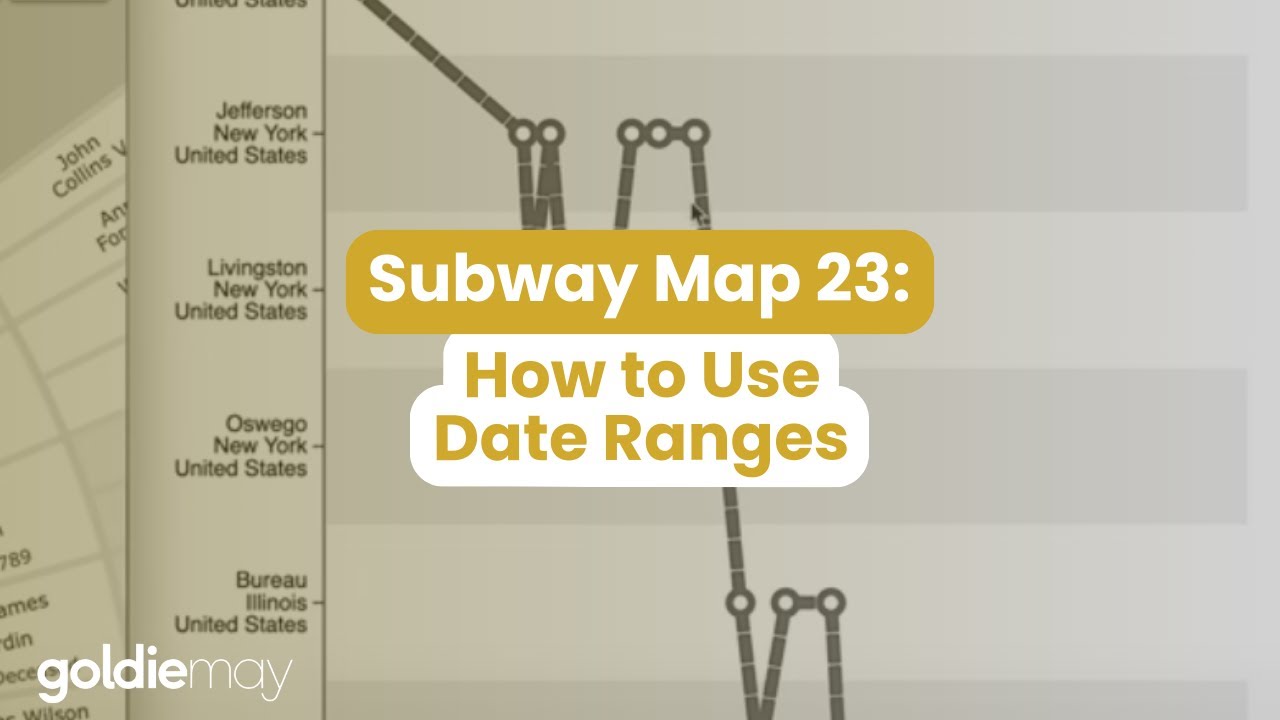 Subway Map 23: How to Use Date Ranges - YouTube
