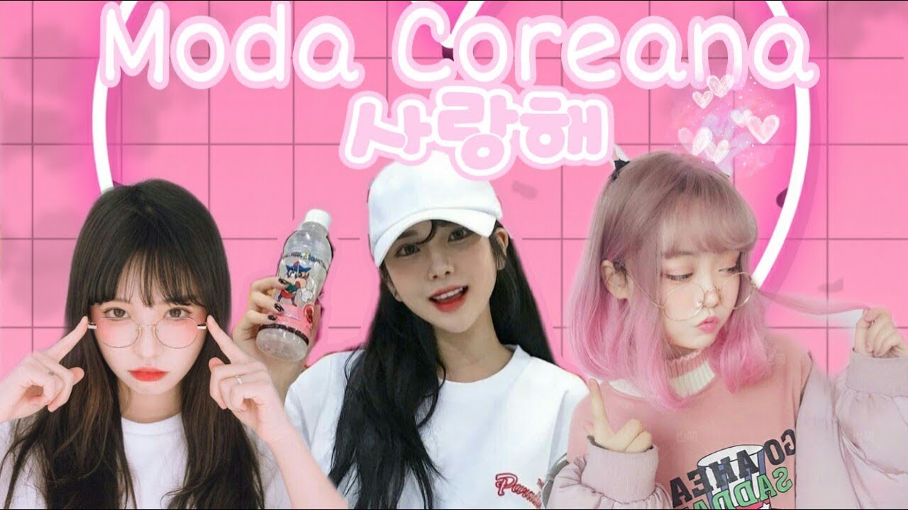 ¿QUE ESTA DE MODA EN COREA? Como saber que esta de moda en corea del ...