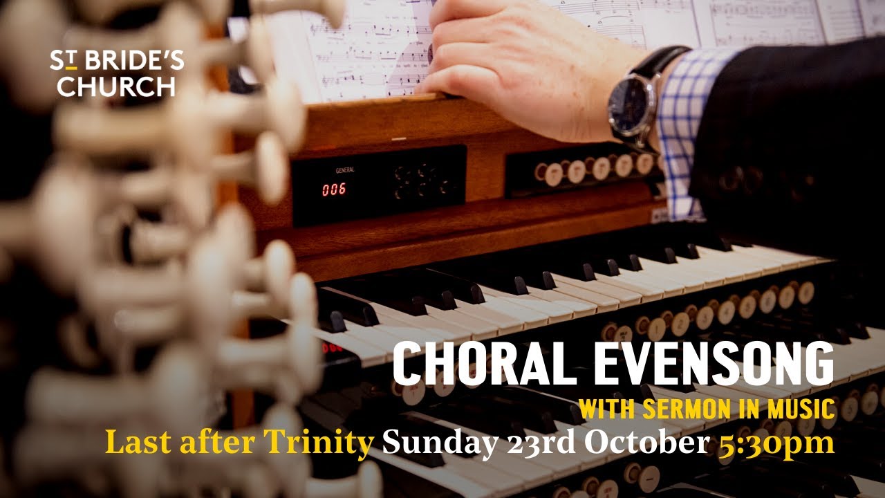 Choral Evensong with Sermon in Music – Last Sunday after Trinity - YouTube