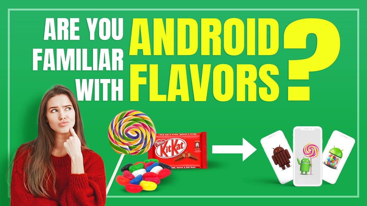 Do you know the Names of All Android Versions?? Cupcake to Android 11 ...