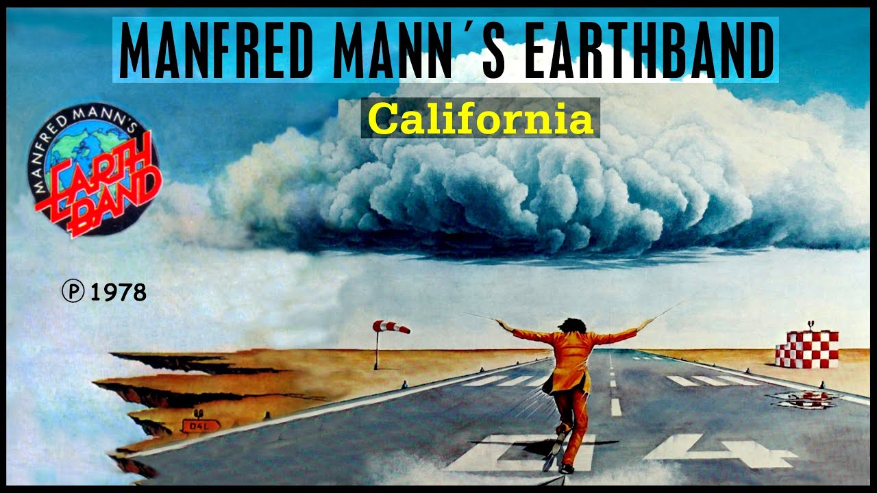 MANFRED MANN´S EARTH BAND - California - YouTube