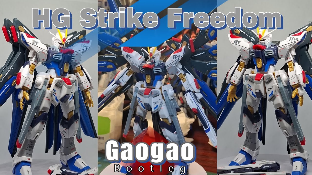 Custom build Bootleg GaoGao HG Strike Freedom #mgex #strikefreedom # ...