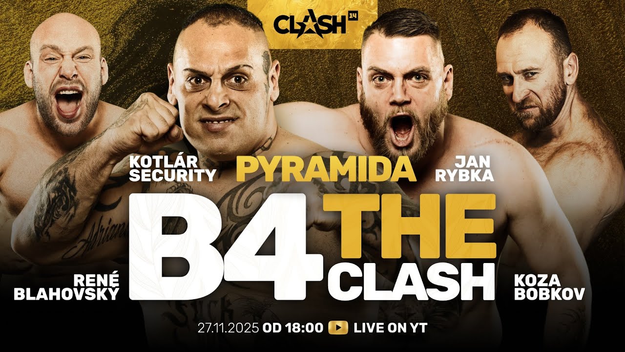 🔴 B4THECLASH: Kotlár Security⬩Jan Rybka⬩Koza Bobkov⬩René Blahovský 🔥 ...