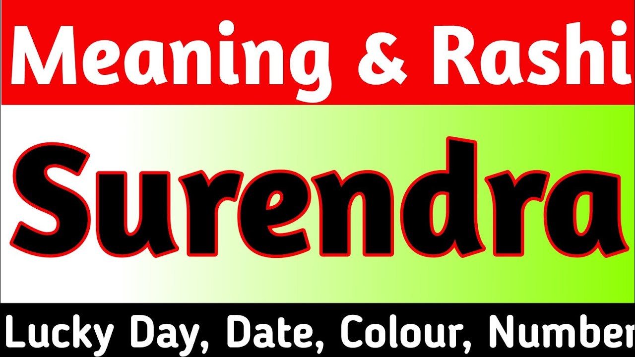Surendra Name Meaning | Surendra Naam Ki Rashi | Surendra Naam Ka ...