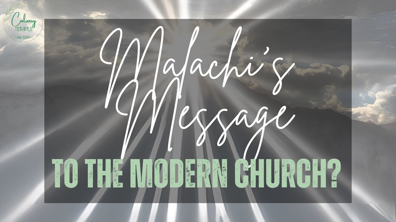 Malachi's Message: To The Modern Church?? - YouTube