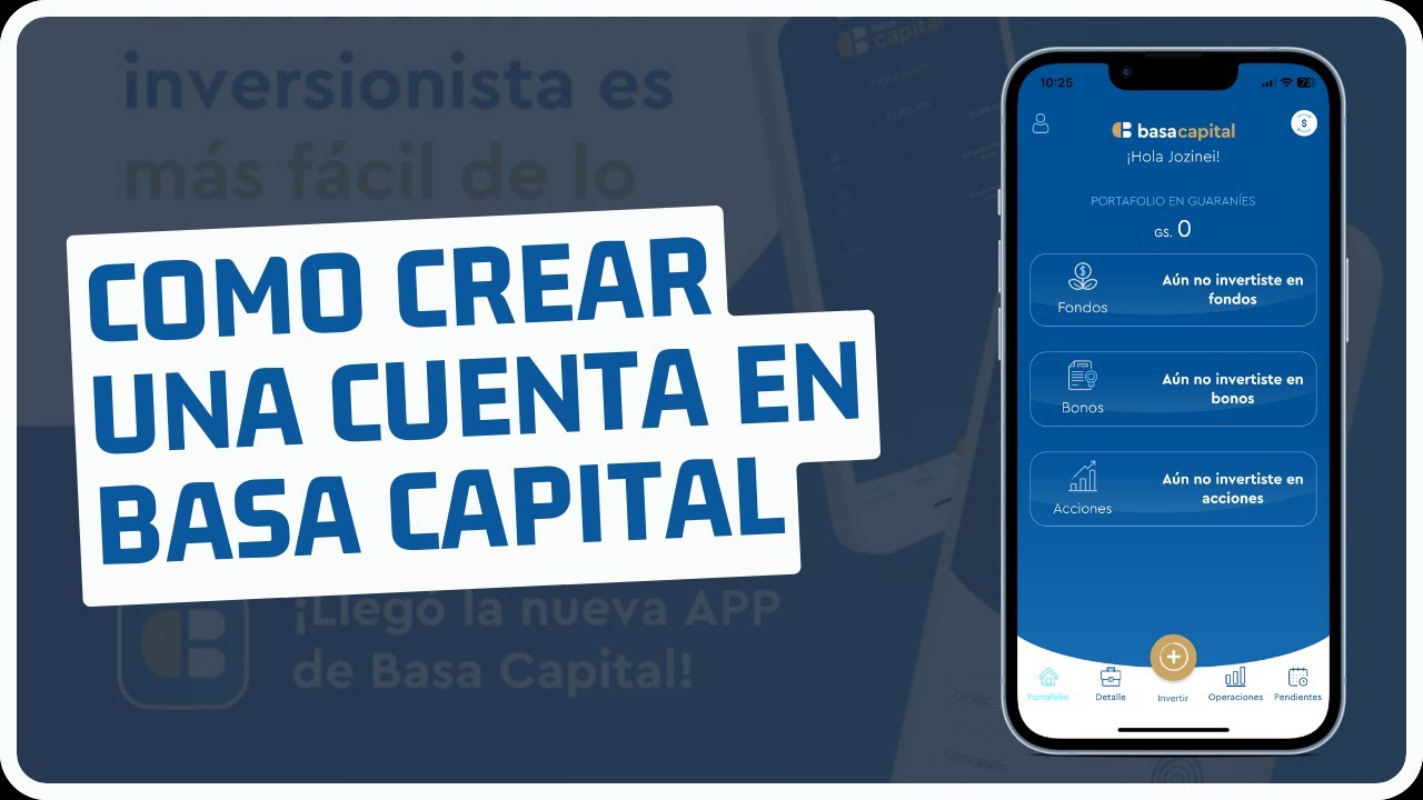 PASO a PASO - Crea tu cuenta en BASA CAPITAL - Casa de Bolsa - Bolsa de ...