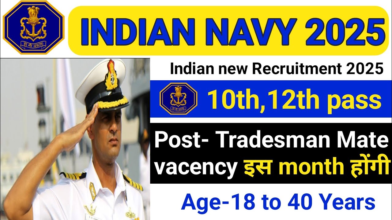 Indian Navy NEW भर्ती 2025 Notification 10th pass / post Tradesman ...