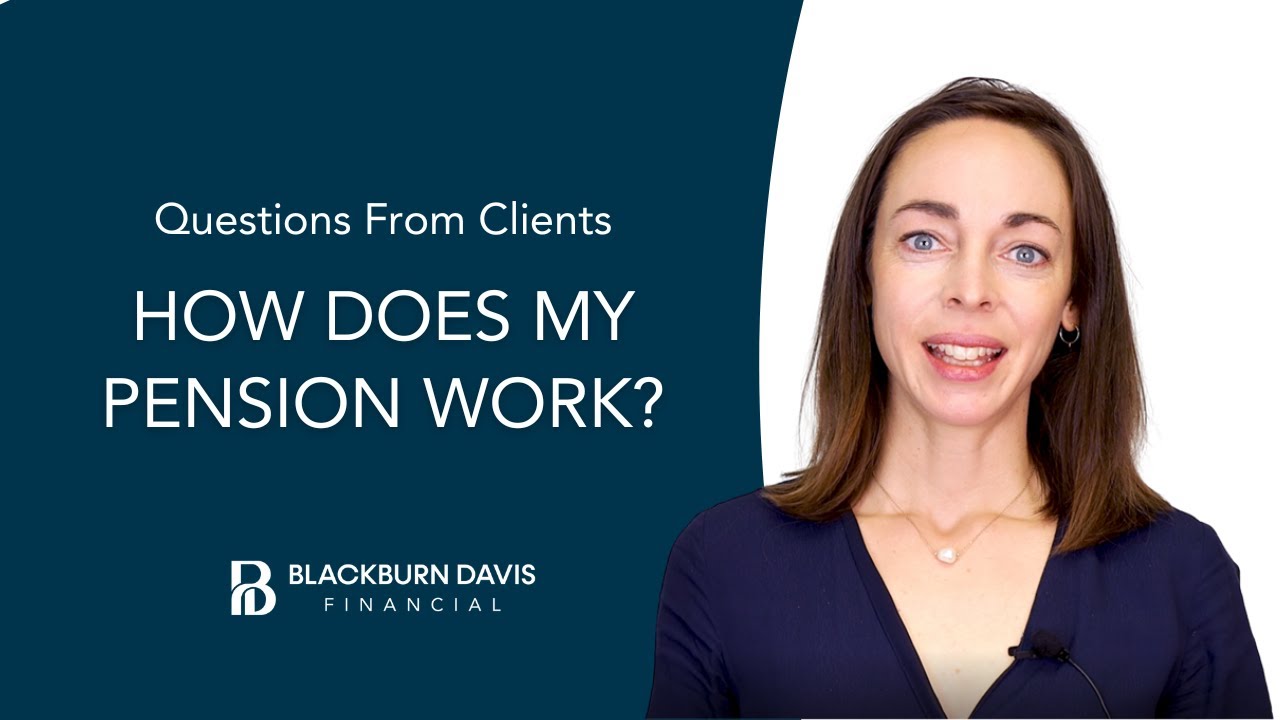 Questions From Clients | How Does My Pension Work? - YouTube